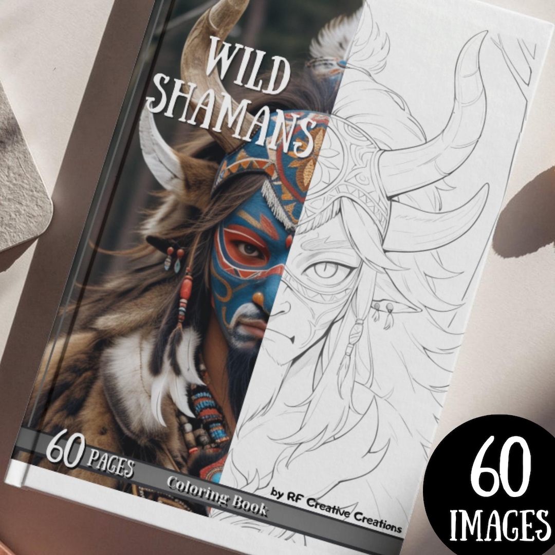 60 Wild Shaman Coloring Pages - Adult and Kids Coloring Book, Instant ...