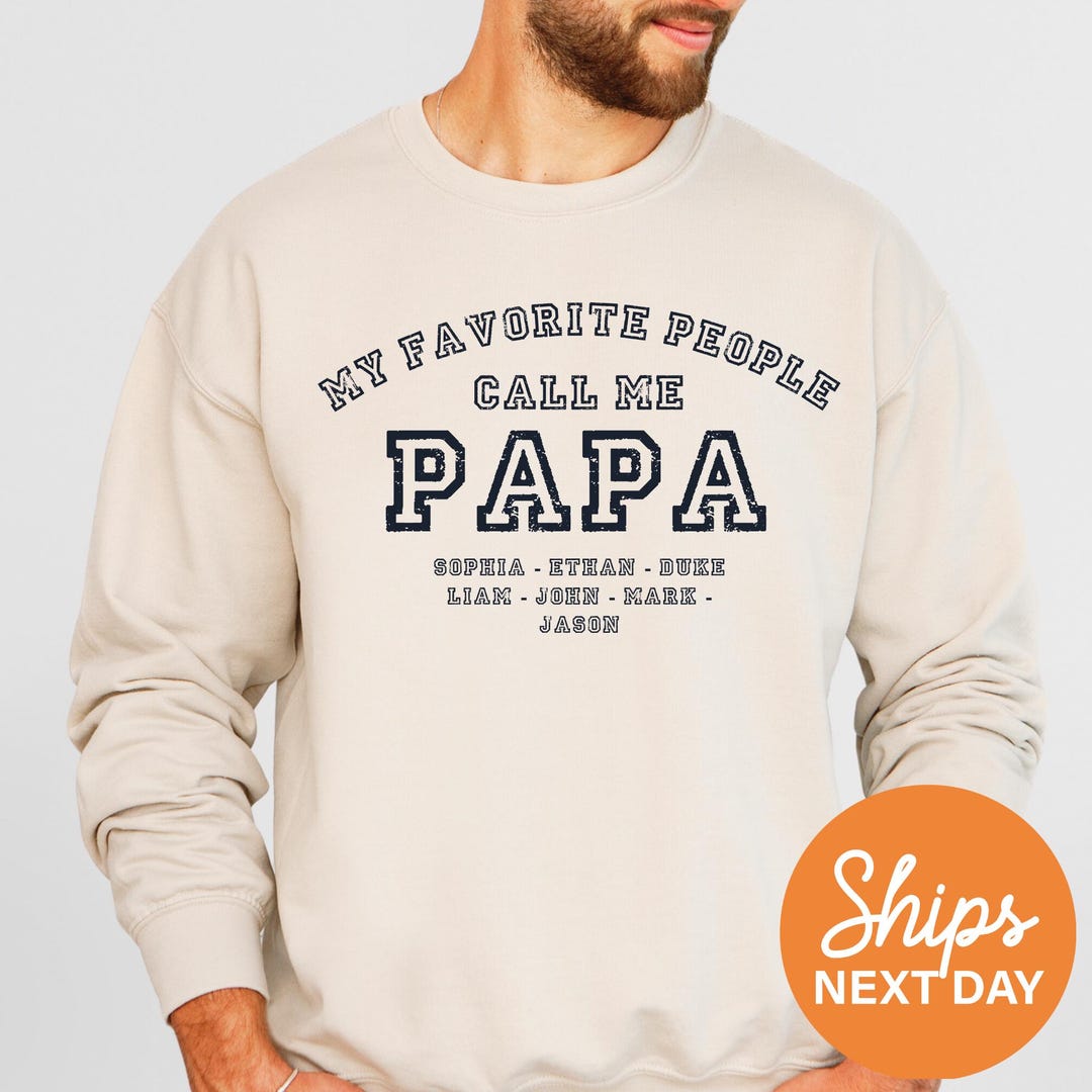 Personalized Papa Sweatshirt: Custom Names, Father's Day Gift - Etsy