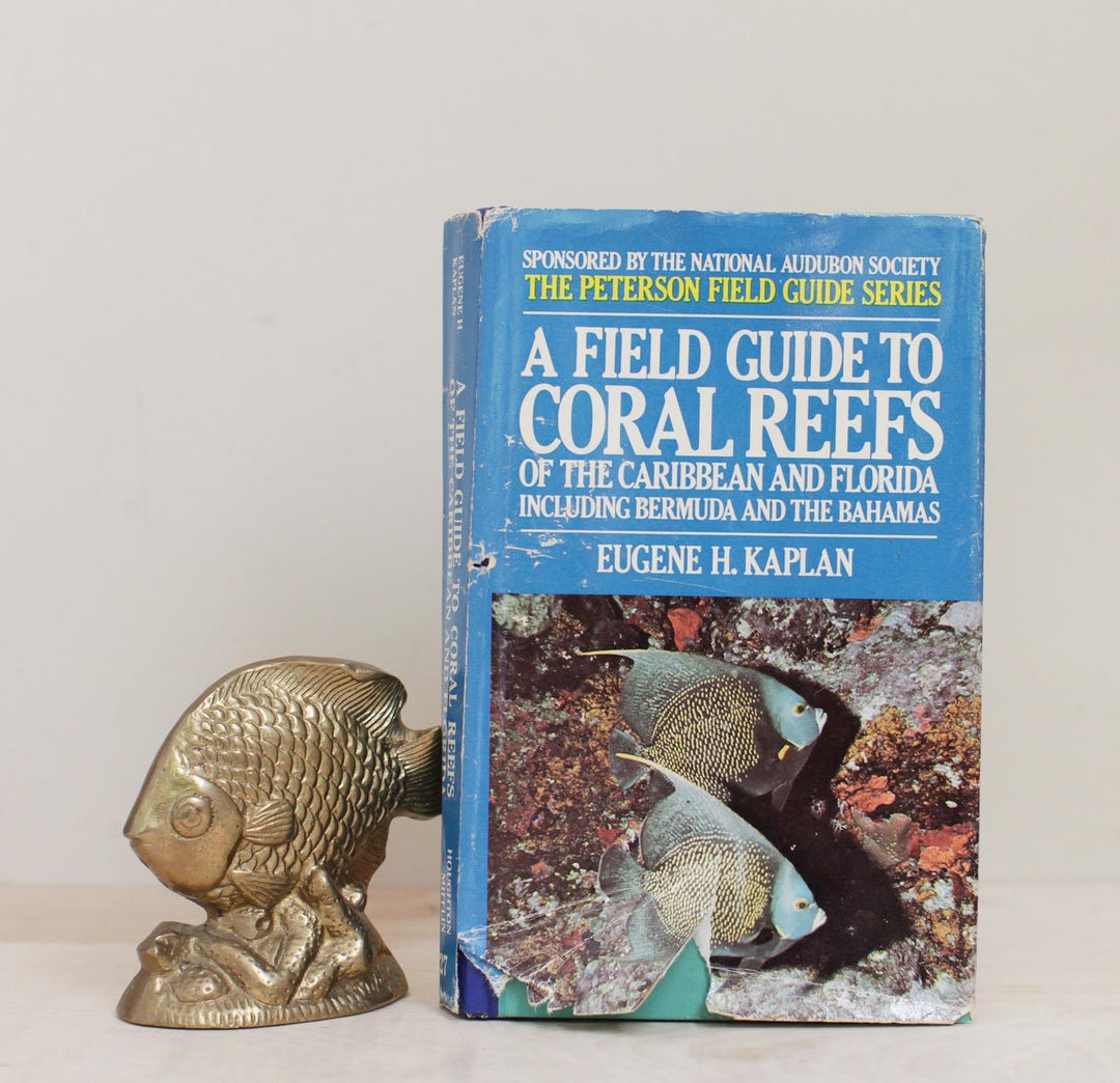 A Field Guide to Tcoral Reefs of the Caribbean and Florida/ 1982 ...