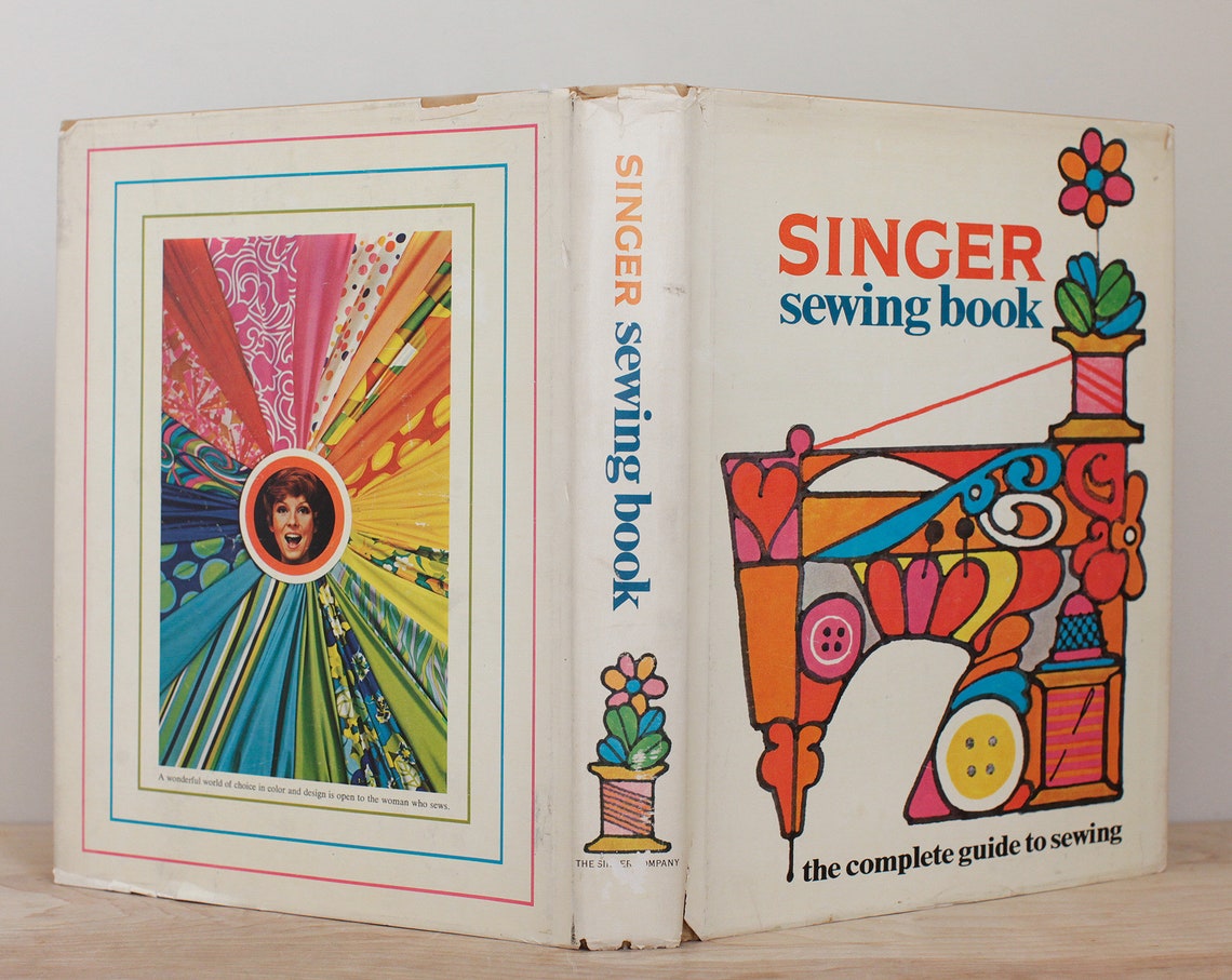 Singer Sewing Book by Gladys Cunningham/ 1969 First Edition 5th ...