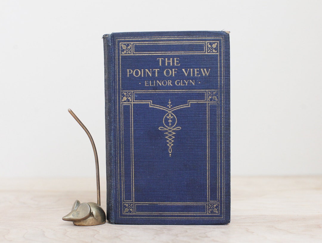 The Point of View by Elinor Glyn / Edwardian Era 1913 Antique Edition W ...