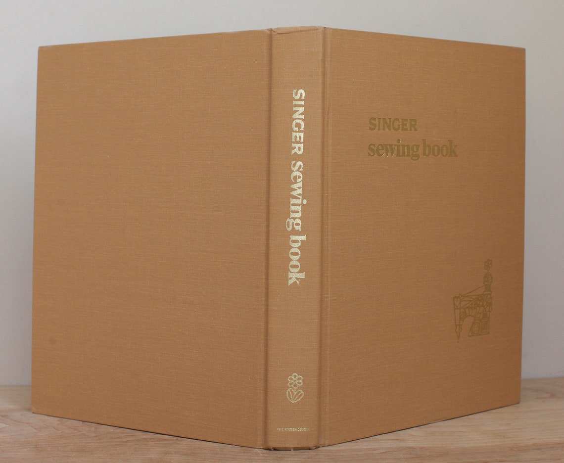 Singer Sewing Book by Gladys Cunningham/ 1969 First Edition 5th ...
