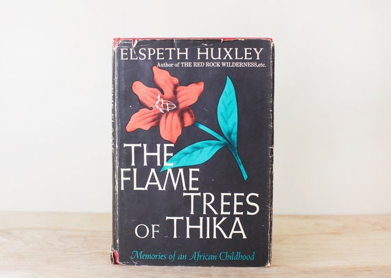 The Flame Trees of Thika: Memories of an African Childhood by - Etsy