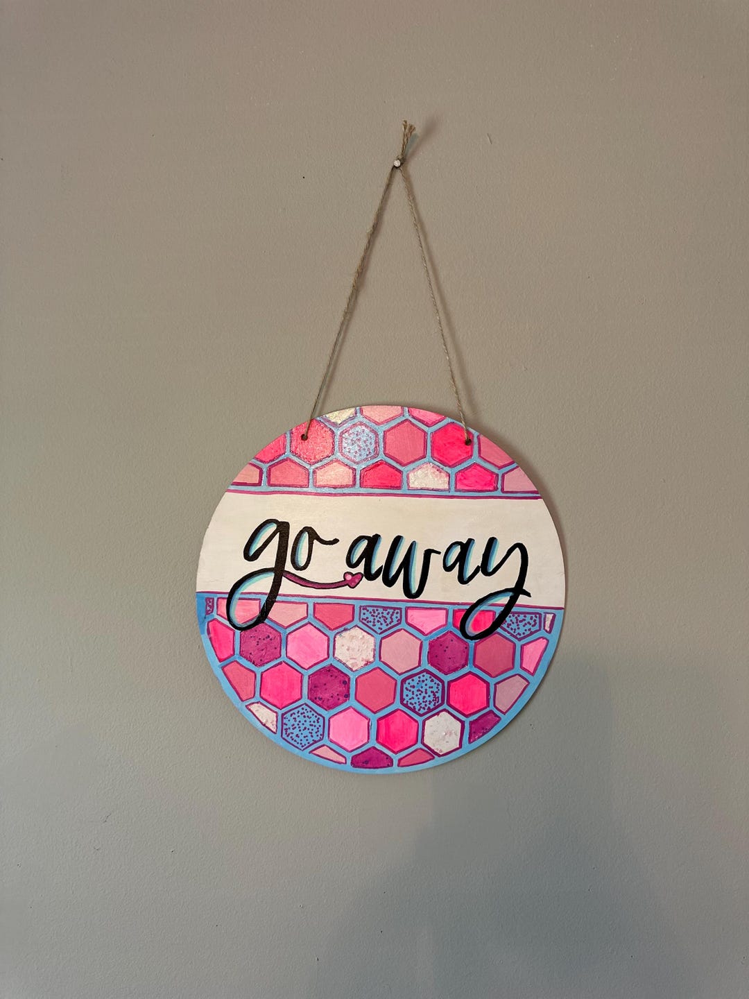 Go Away Sign – Hand-painted 12” Wood Wall Art – Funny Pink Hexagon ...