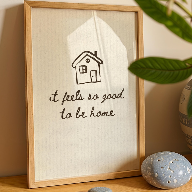 Neutral Home Quote Print, “it Feels so Good to Be Home” Wall Art Cozy ...