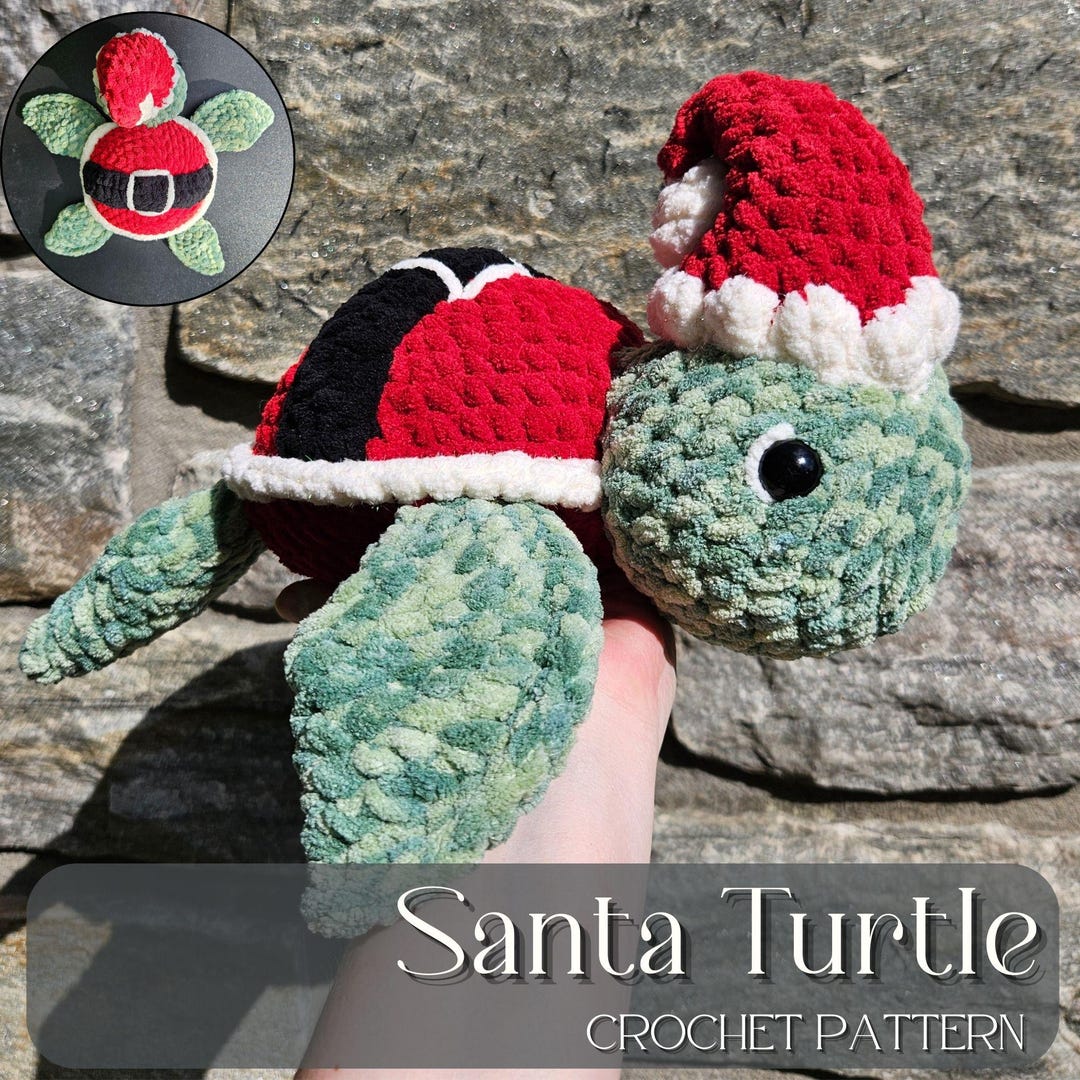 Santa Turtle Crochet Pattern, Low Sew Body, Large Plush, PDF, Beginner ...