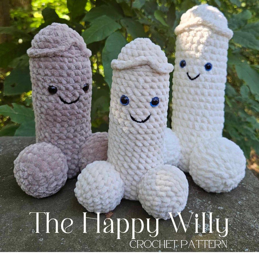 Happy Willy Crochet Pattern, Penis Plush Pattern, Amigurumi Penis, PDF Pattern, Low Sew, Funny ...