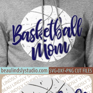 Basketball Mom SVG File, Grunge Basketball SVG, DIY Basketball Mom ...