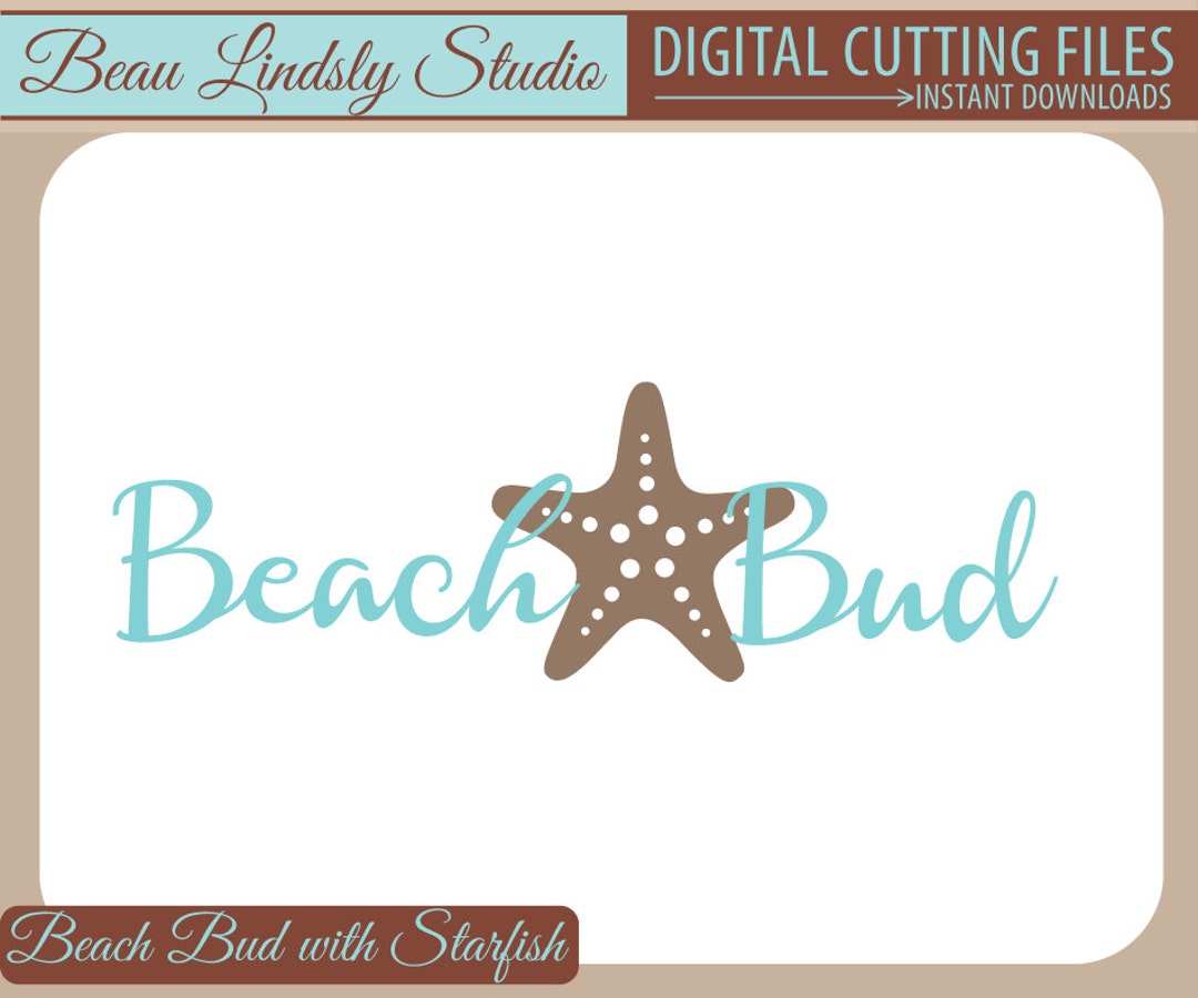 Summer SVG Cutting File: Beach Bud With Starfish, Starfish Clip Art ...