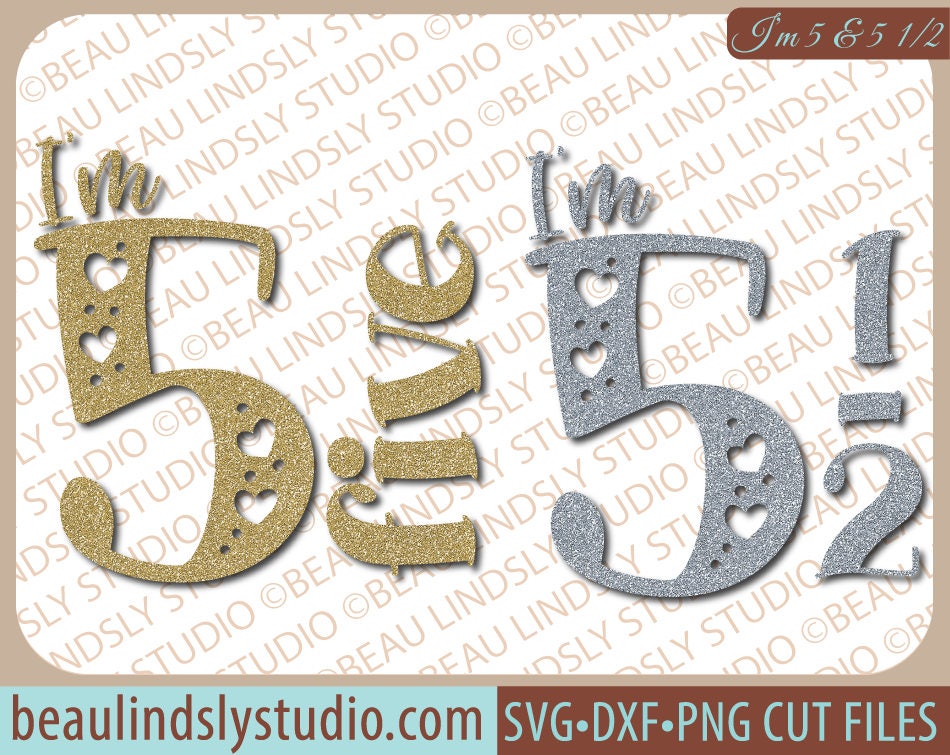 I'm Five SVG File Im Five And A Half SVG 5th Birthday - Etsy España