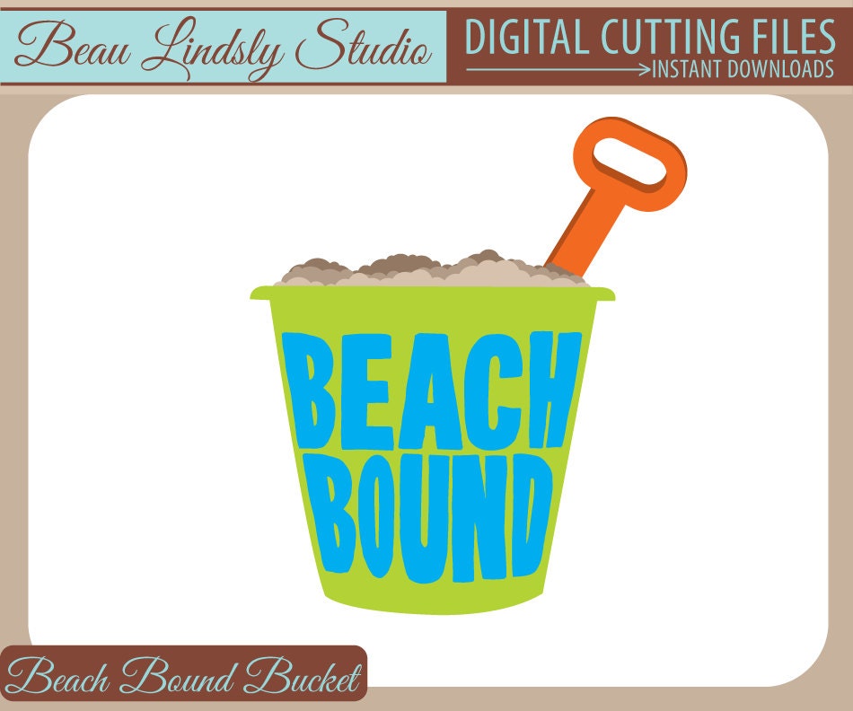 Summer Fun SVG Cutting File: Beach Bound Bucket Clipart | Etsy