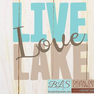 Lake Quote SVG Cutting File, Lake SVG, Outdoor Life SVG, Svg File for ...