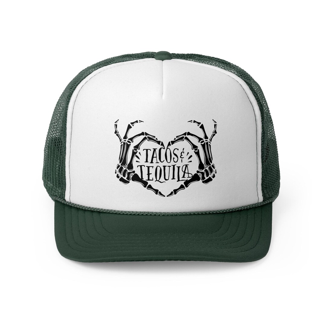 Skeleton Hand Heart Tacos & Tequila, Trucker Caps - Etsy