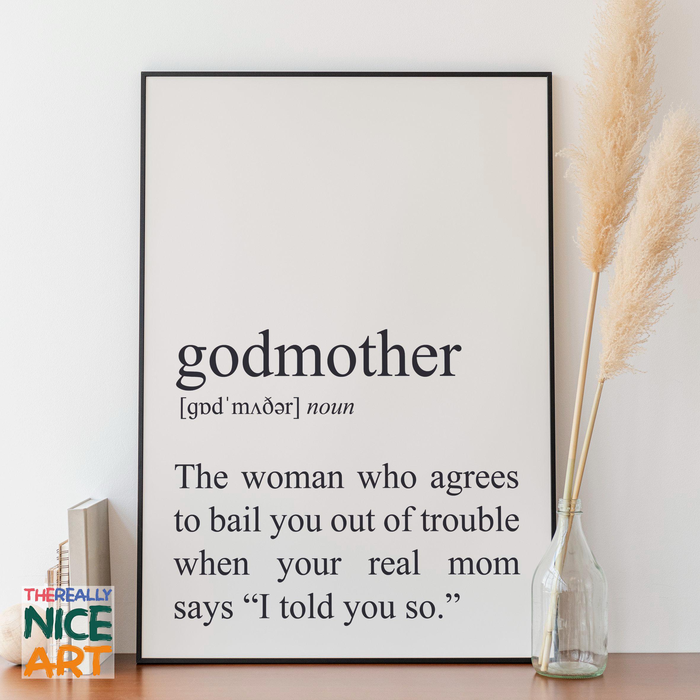 Godmother Definition Wall Art, Funny Godparent Poster, Gift for ...