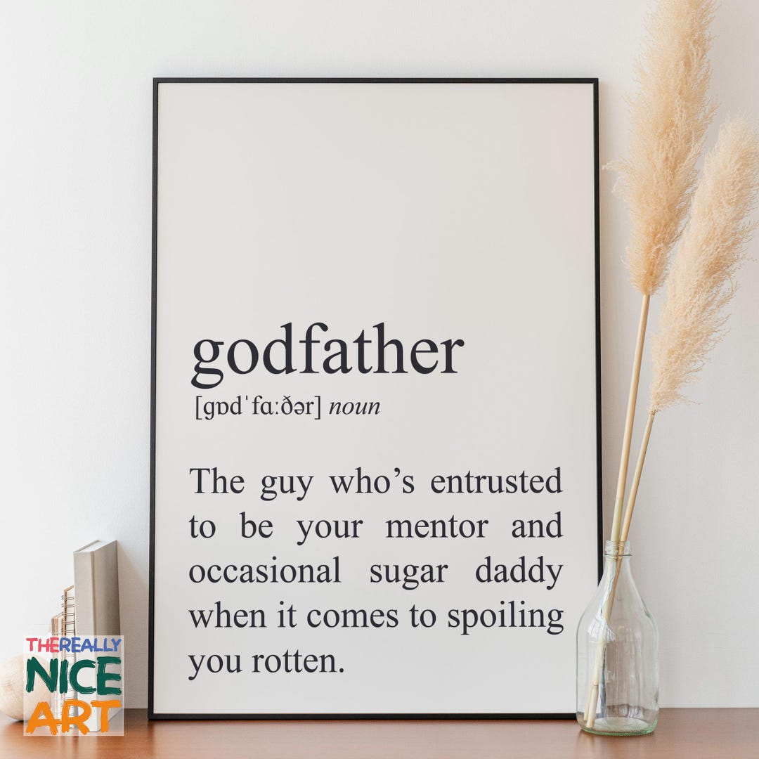 Godfather Definition Wall Art, Funny Godparent Poster, Gift for ...