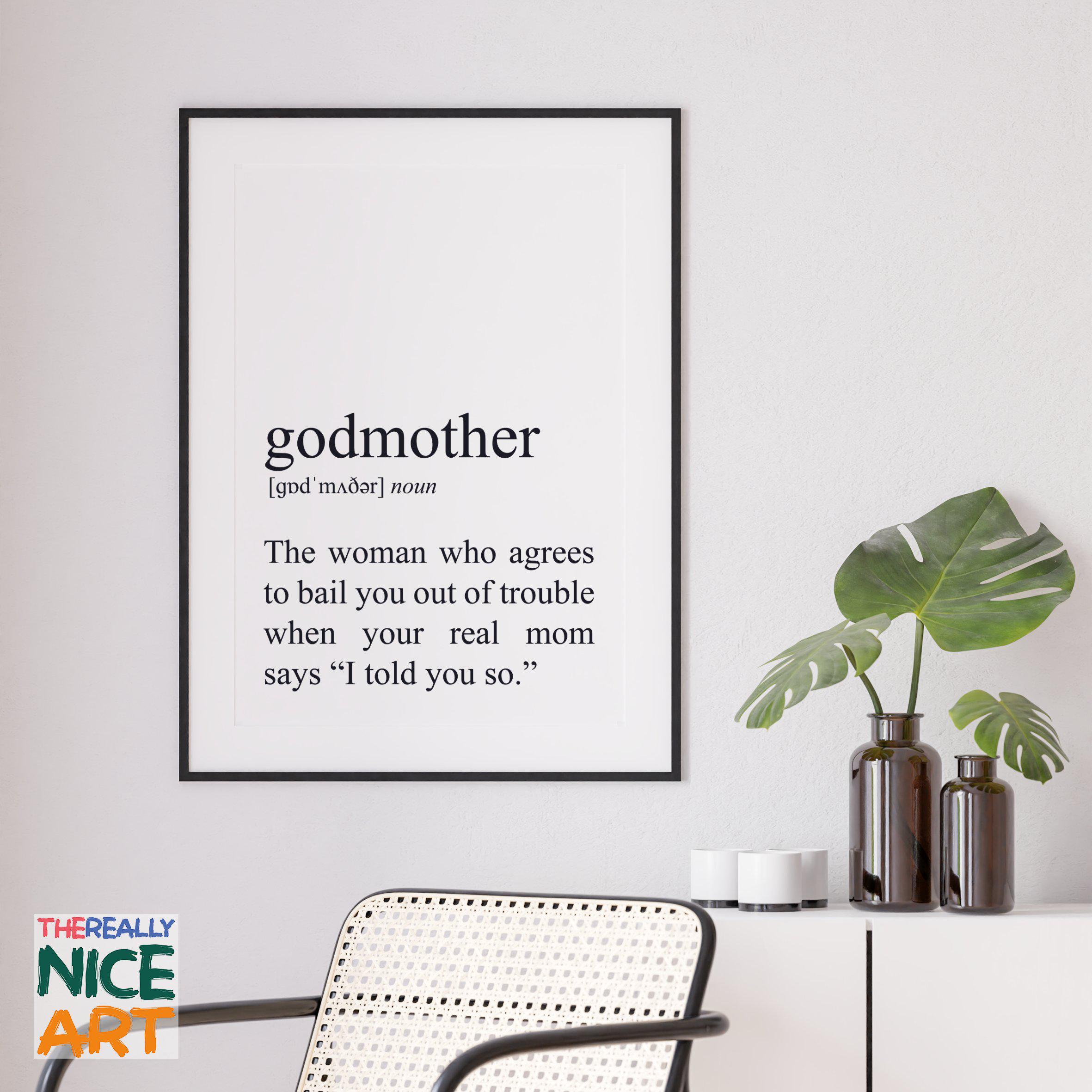 Godmother Definition Wall Art, Funny Godparent Poster, Gift for ...