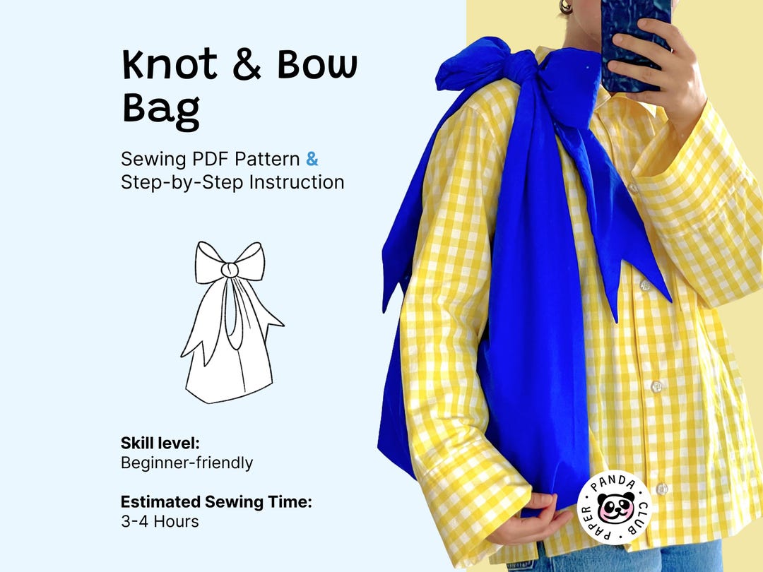 Knot & Bow Bag Sewing Pattern | Beginner-friendly (PDF Pattern) - Etsy