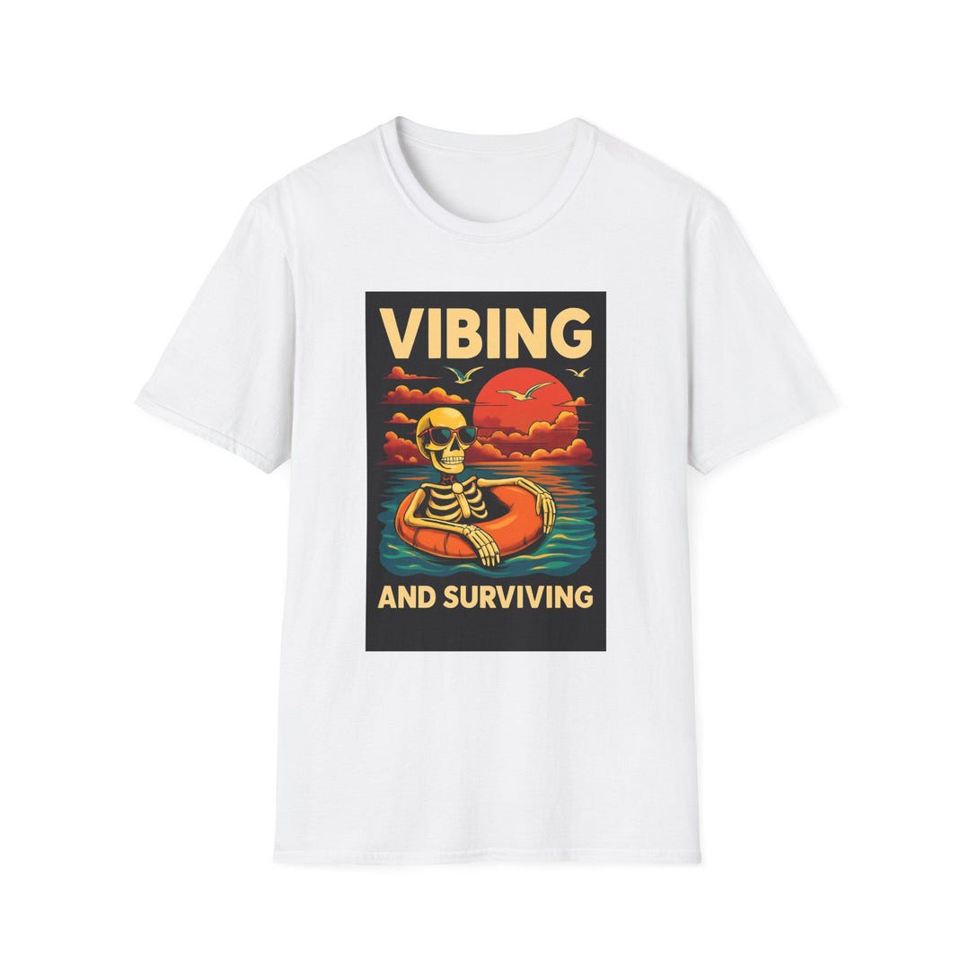 Vibing and Surviving Skeleton Graphic T-shirt, Casual Unisex Tee ...