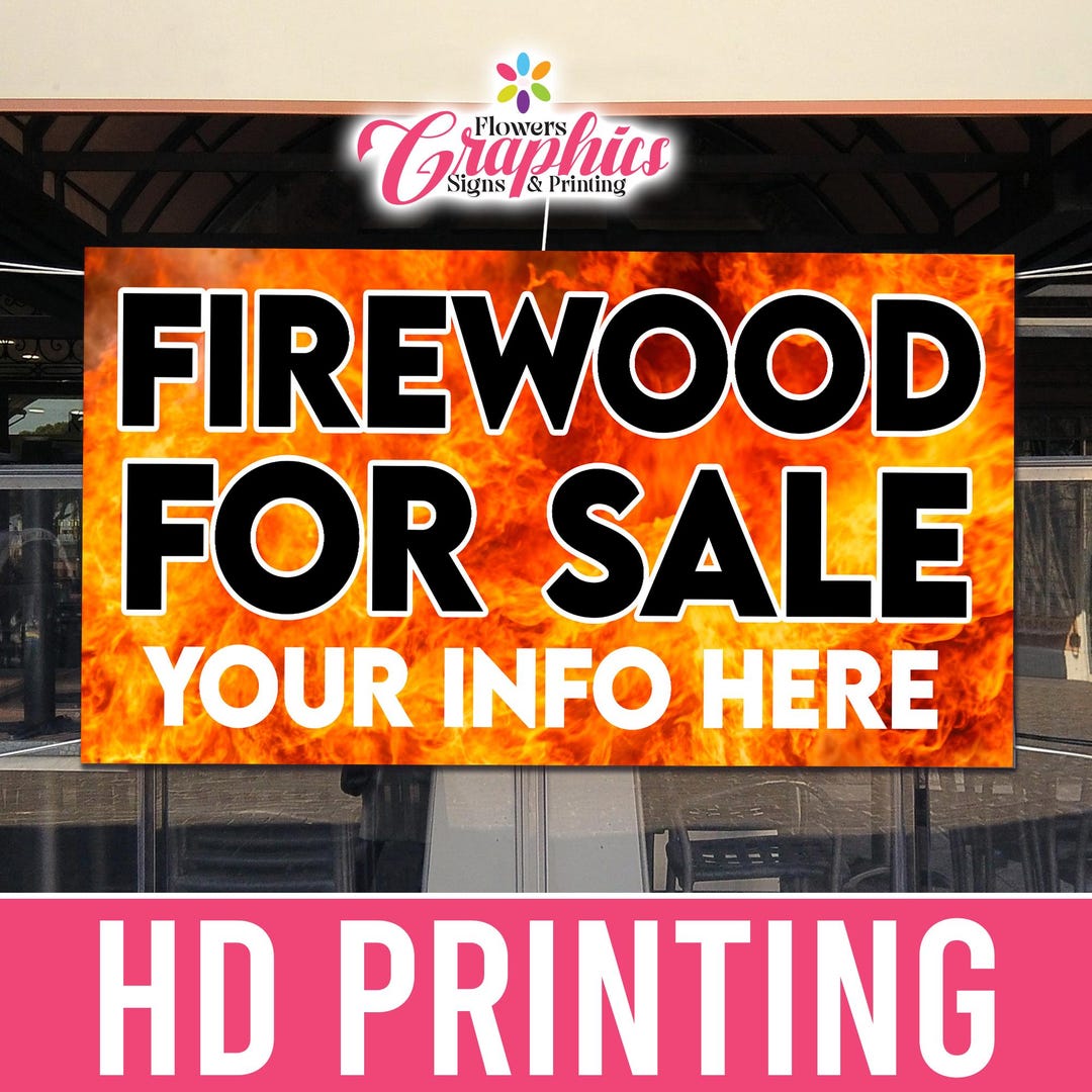 Firewood for Sale, Custom Sign Banner, Customizable & Personalized ...