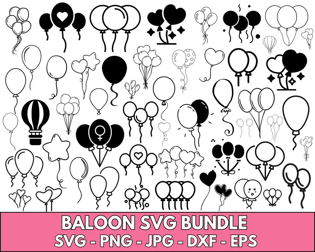Balloon Svg Bundle, Balloon Clipart, Balloon Silhouette, Birthday ...