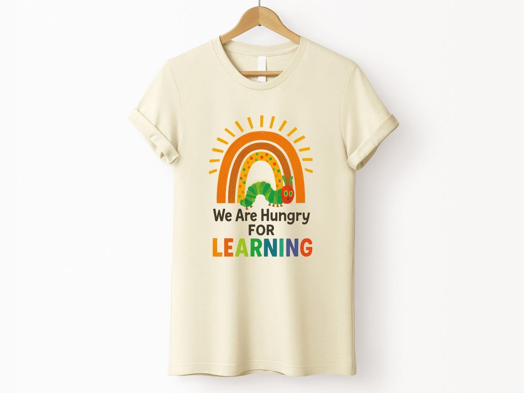 We Are Hungry for Learning Shirt, Funny Teacher T-shirt, Back to School Gift Clothing, First Day ...