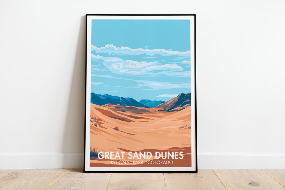Great Sand Dunes National Park Travel Poster | Sangre De Cristo ...