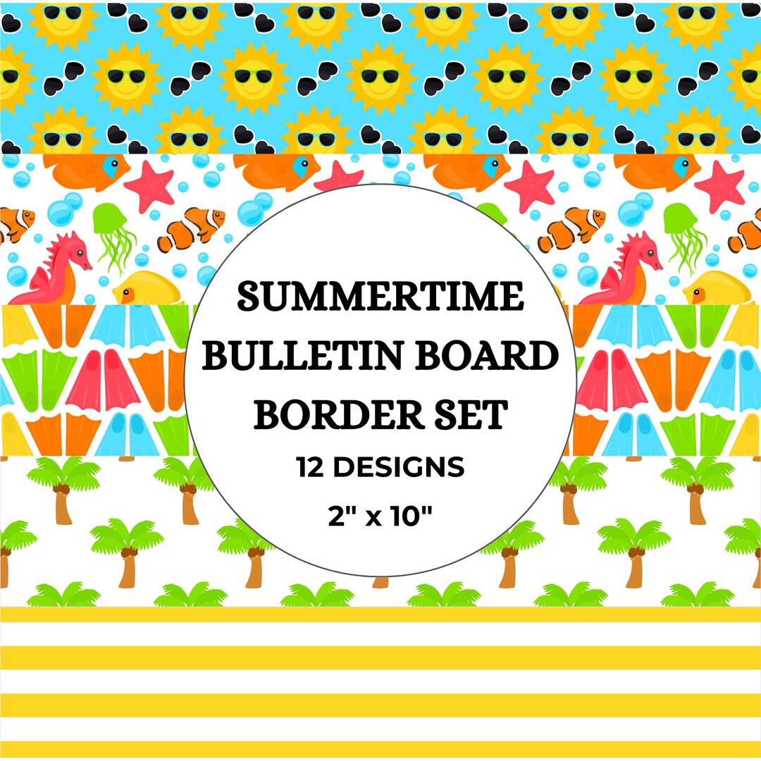 Summertime Bulletin Board Borders – 12 Fun Printable Designs for ...