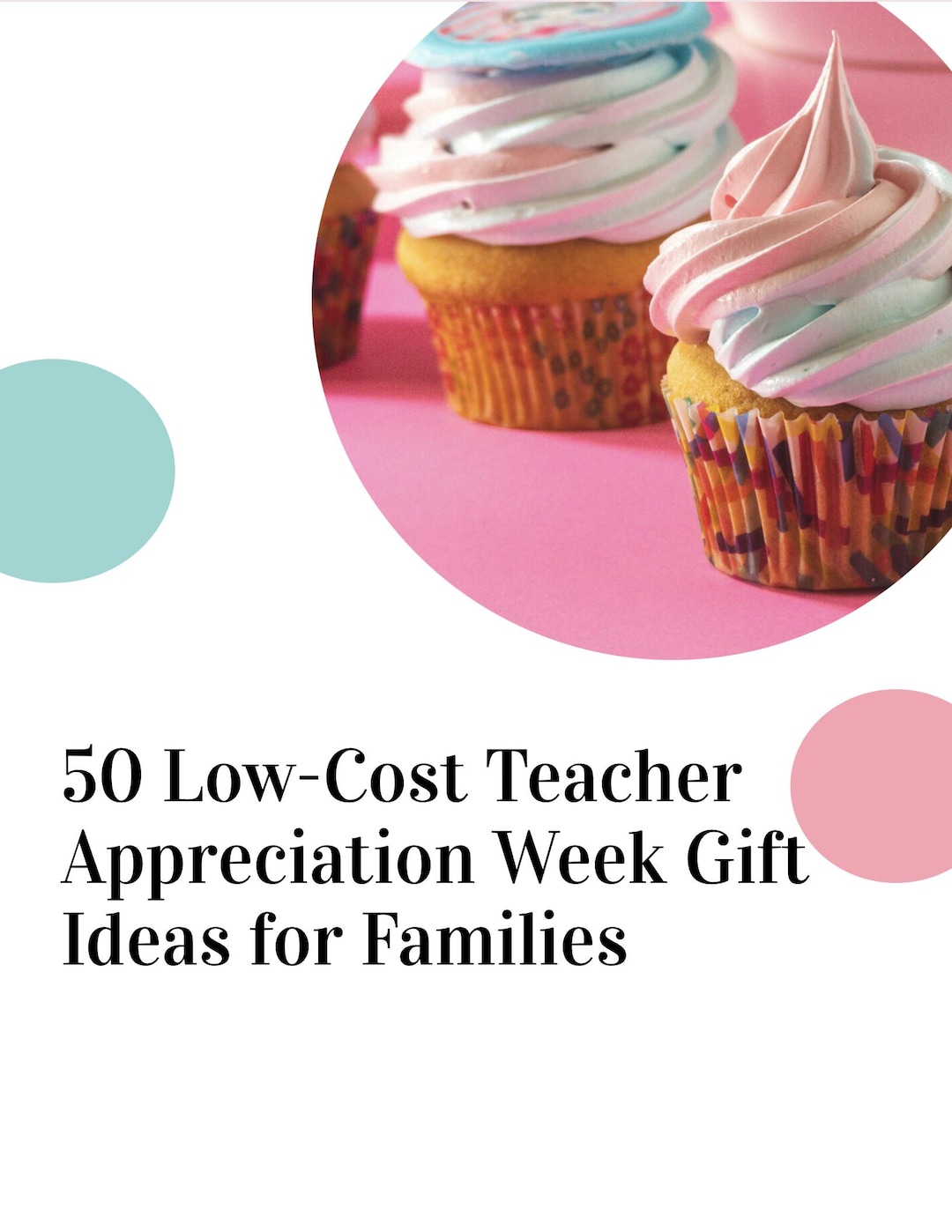50 Low-cost Teacher Appreciation Week Gift Ideas for Families ...
