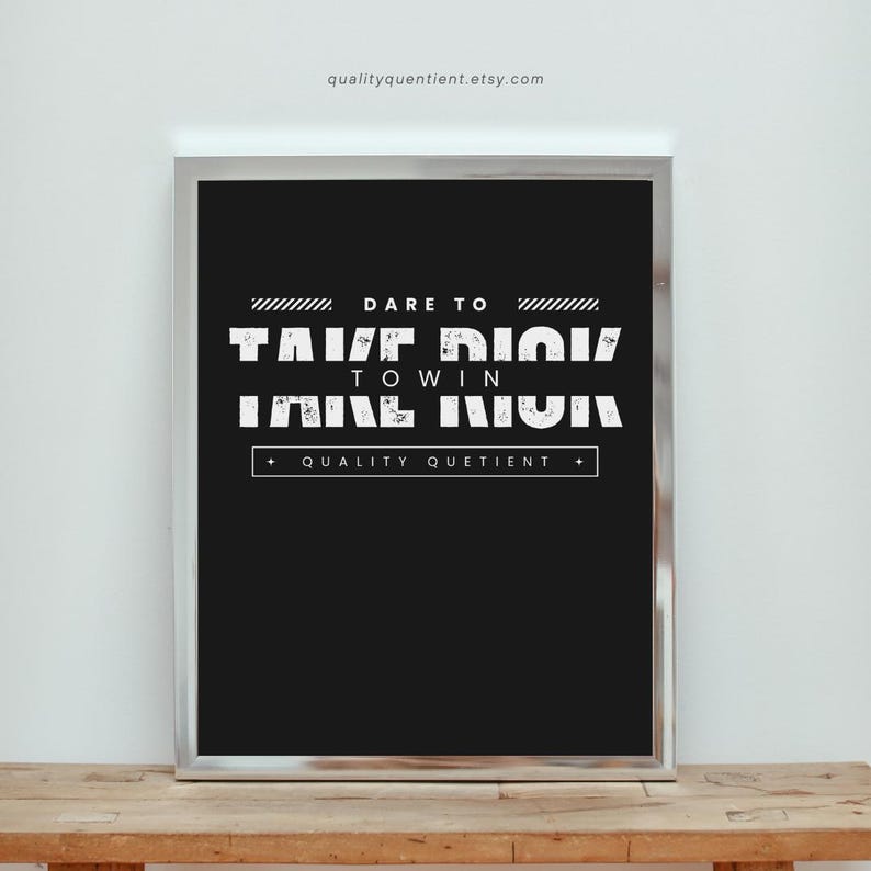 Dare to Take Risk to Win Poster, Motivational Poster, Educational Wall ...