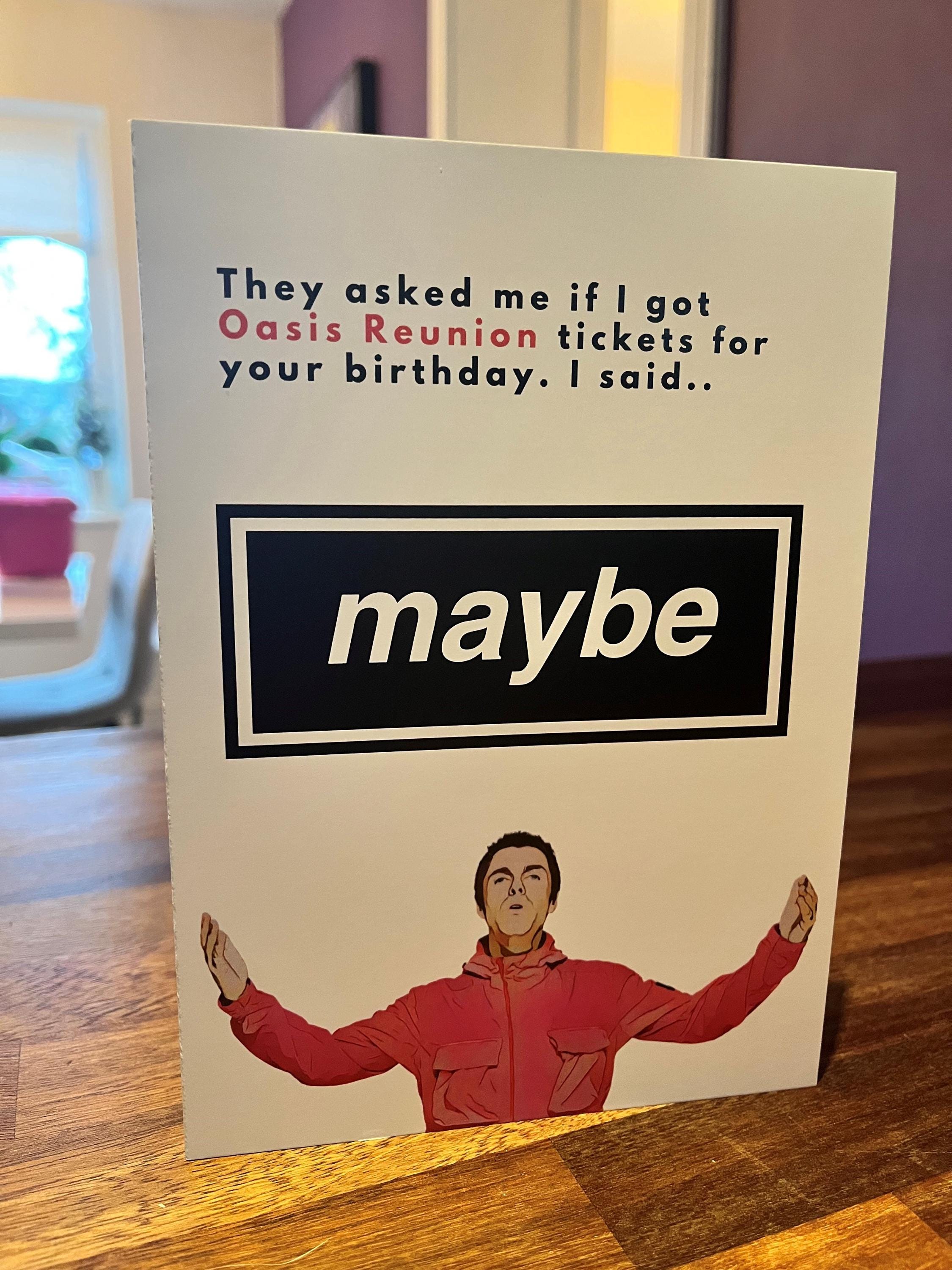 Print at Home - Oasis Reunion Ticket Themed Birthday Card With Ticket ...