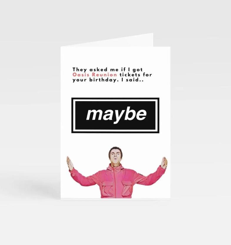 Oasis Reunion Funny Birthday Card is It a Big Reveal or Just a Big ...