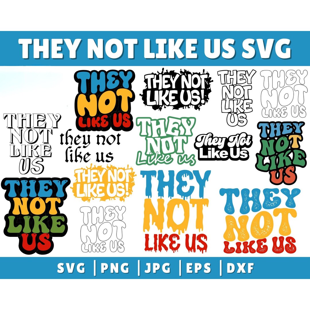 They Not Like Us Svg,they Not Like Us Tshirt Sublimation,trendy Shirt ...