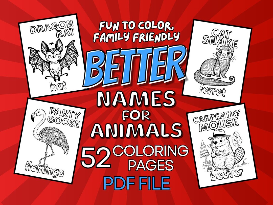 52 Better Names for Animals Coloring Pages: Printable Instant Digital ...
