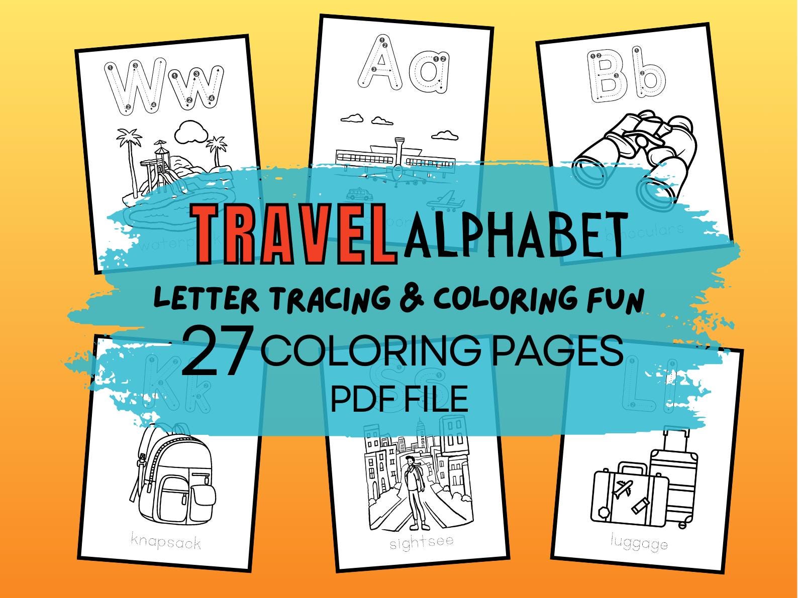 27 Travel Alphabet Coloring Pages - Alphabet Letter Tracing, Coloring ...