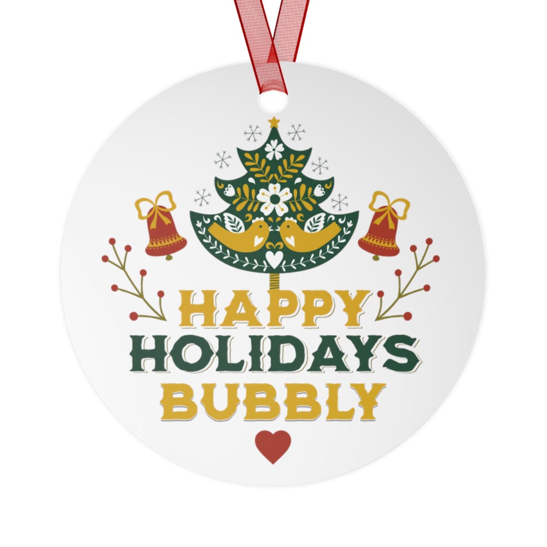 Happy Holiday Metal Ornament 2024, Bubbly Vibe - Etsy