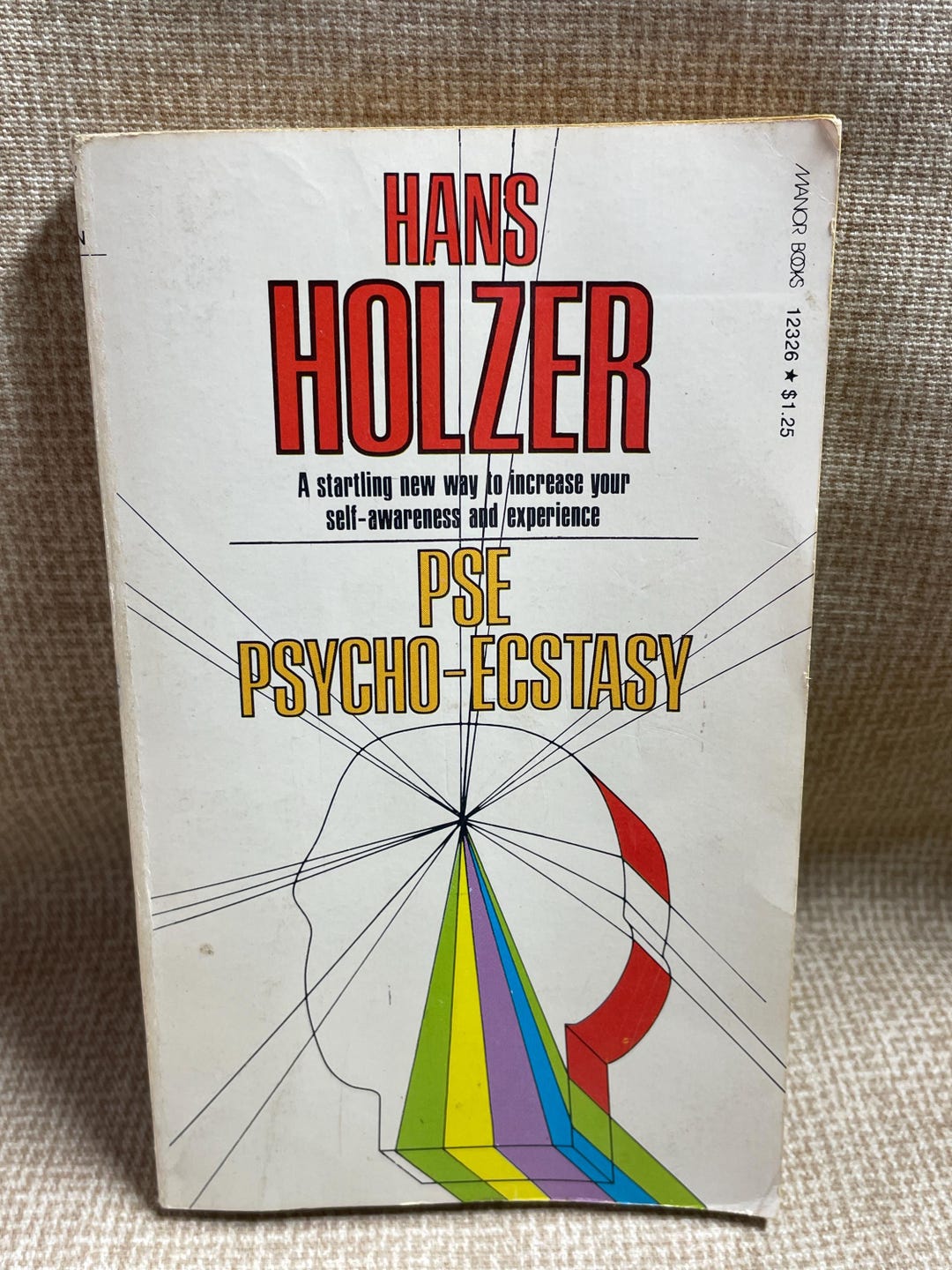 Vintage Hans Holzer PSE Psycho-ecstasy Paperback 1975/psycho Ecstasy/mental Emotional Powers ...