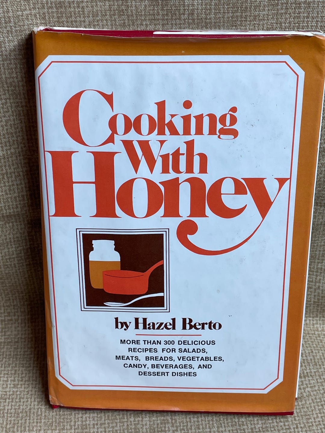 Vintage 1972 Cooking With Honey by Hazel Berto/cooking With Honey ...