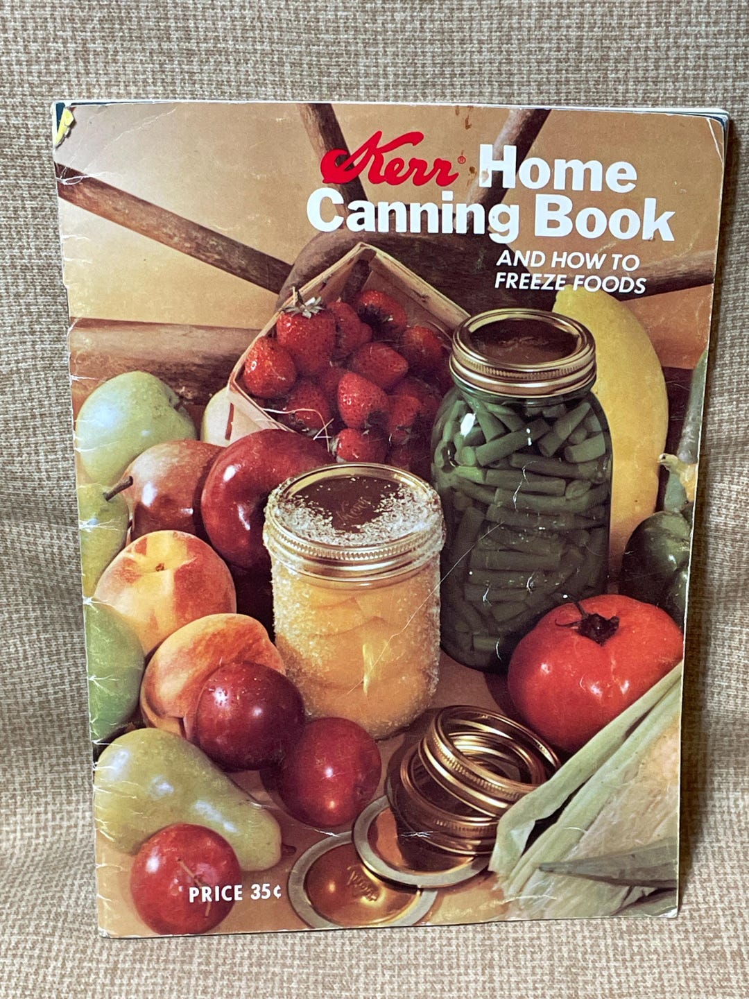 Vintage 1972 Kerr Home Canning Book and How to Freeze Food Cookbook ...