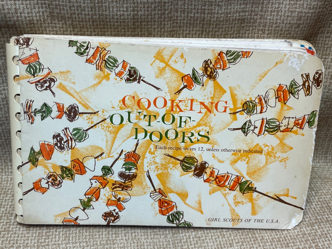 Vintage RARE 1960 Girl Scouts of USA Cooking Out-of-doors Cookbook ...