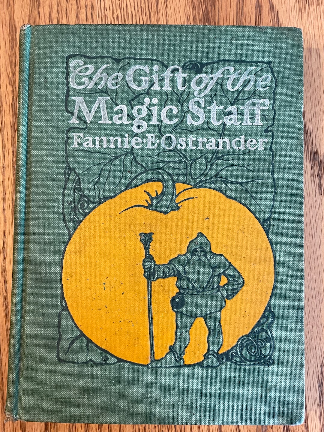 Vintage RARE 1902 the Gift of the Magic Staff by Fannie E. Ostrander ...