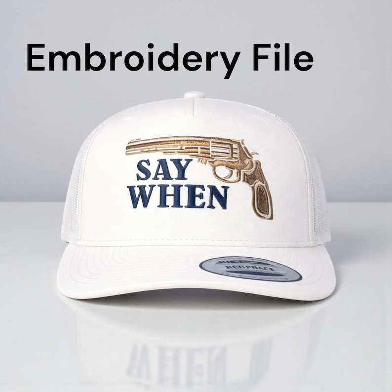 Say When Pistol Embroidery Design Funny Western Gun Design (dst, Pes ...