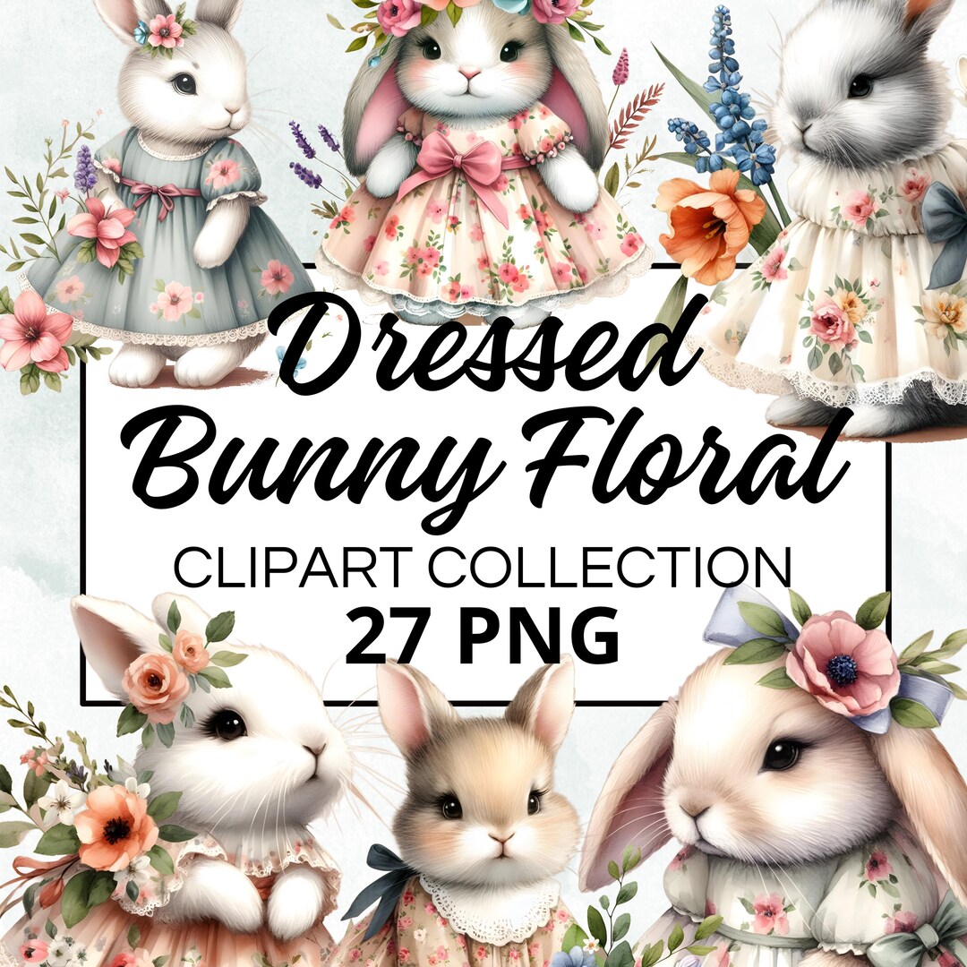 Dressed Bunny Floral Clipart Collection, 27 Watercolor Pngs for Instant ...