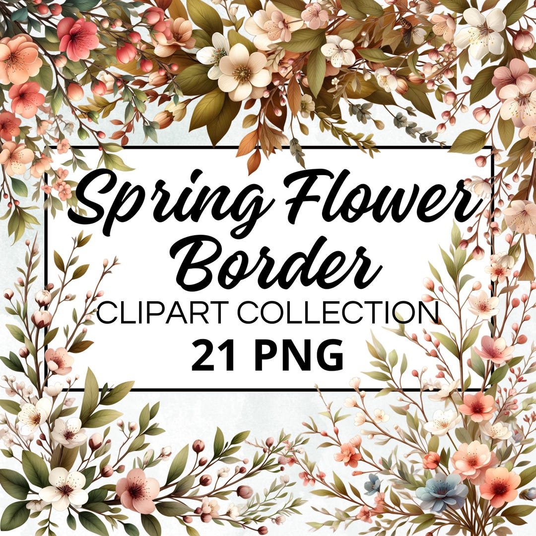 Spring Flower Border Watercolor Clipart Bundle, Digital Scrapbook ...