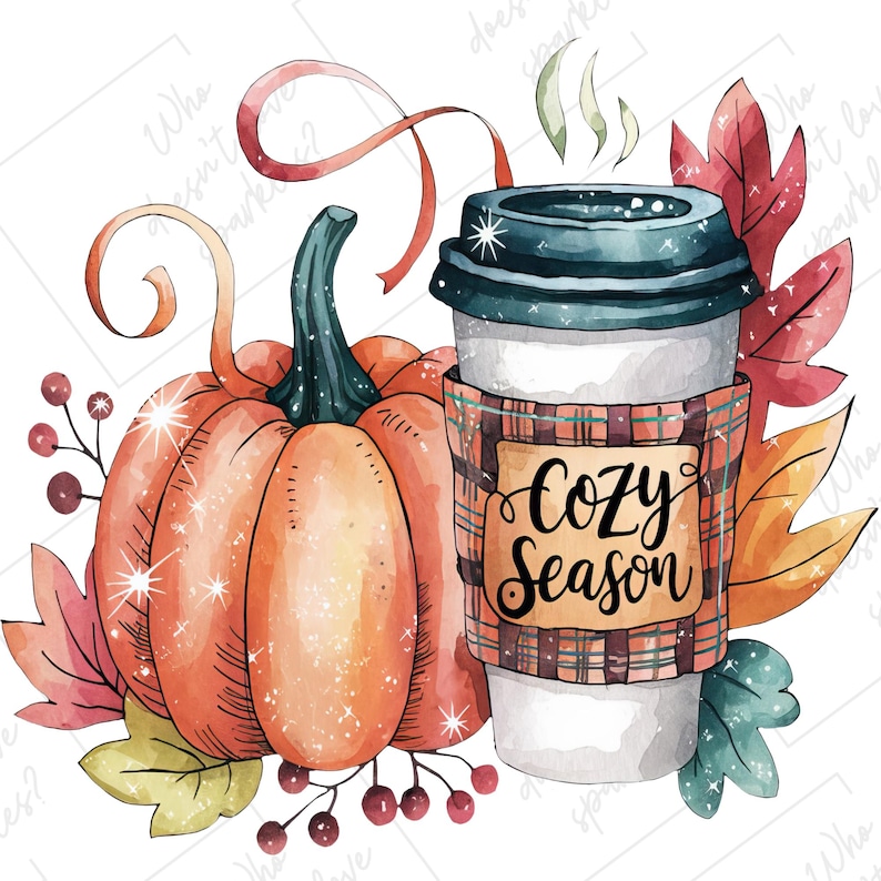 Autumn Cozy Season PNG Instant Download Fall Vibes Pumpkin Spice ...