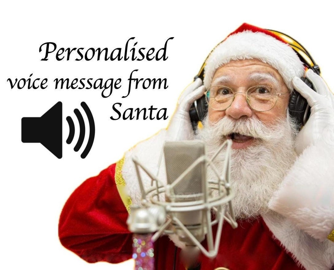 Personalised Voice Message From Santa. Receive Within 24 Hours! Only ...
