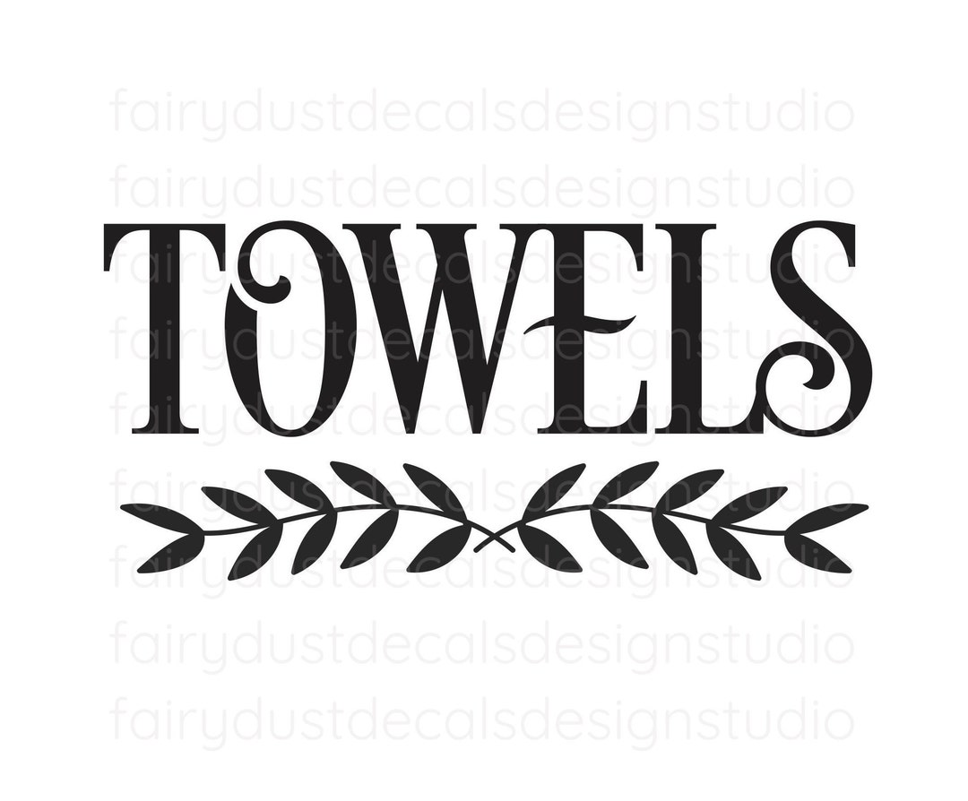 Towels Decal, Home Organization Vinyl Sticker, Farmhouse Style Bathroom ...
