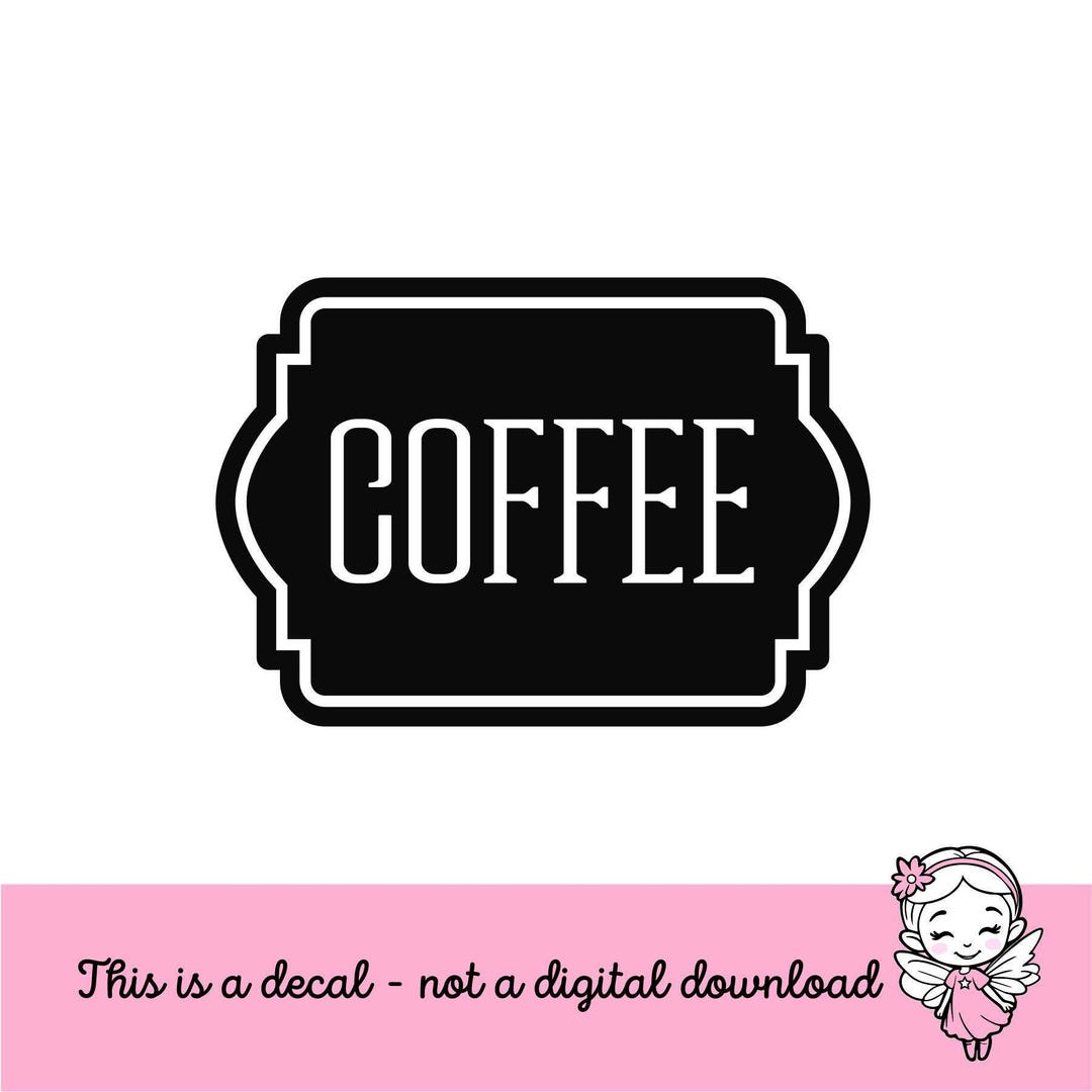 Hot Coffee Decal, Wedding Dessert Coffee Station Vinyl Decals, DECAL ...