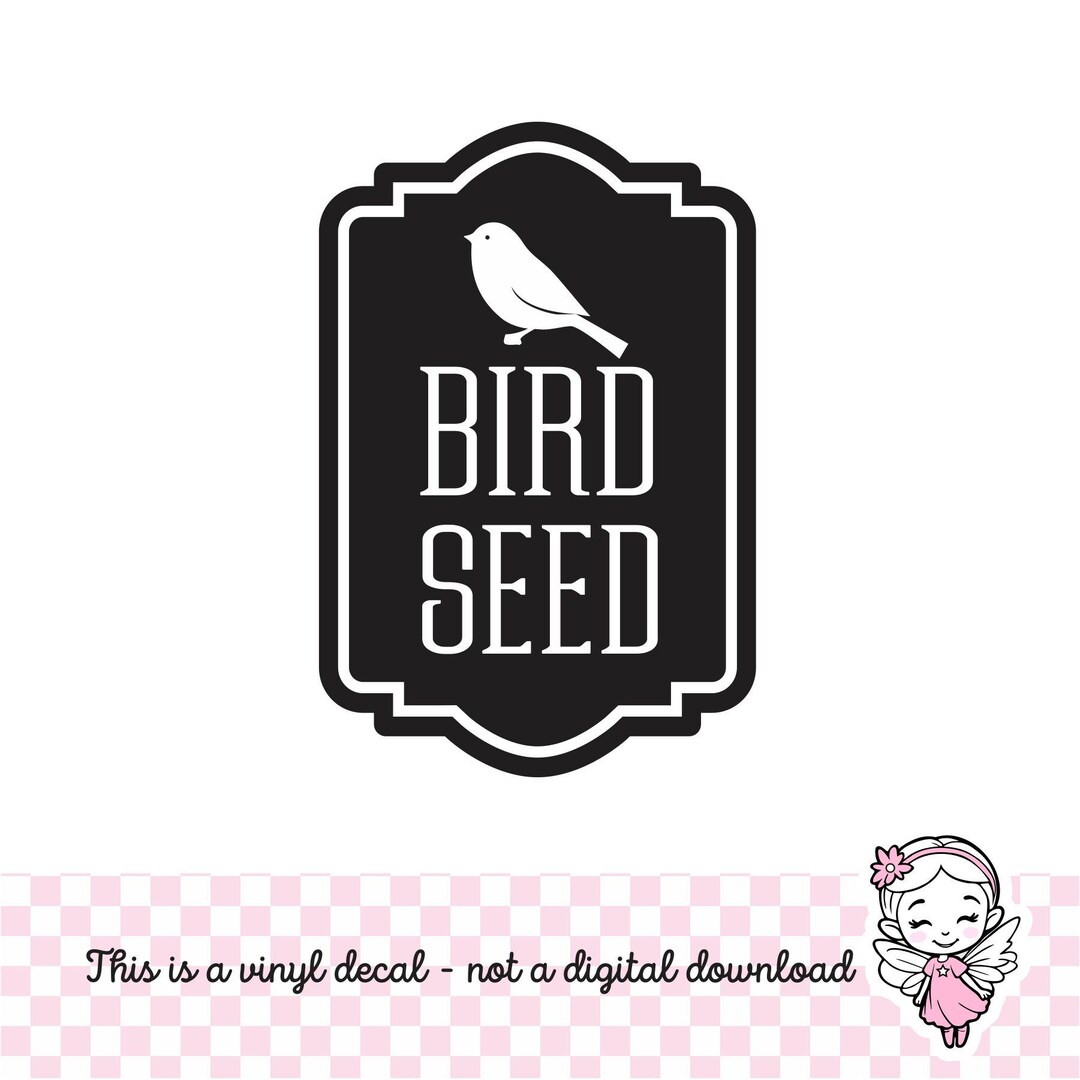 Bird Seed Decal, Computer Cut Vinyl Decal, Bird Seed Container Label ...