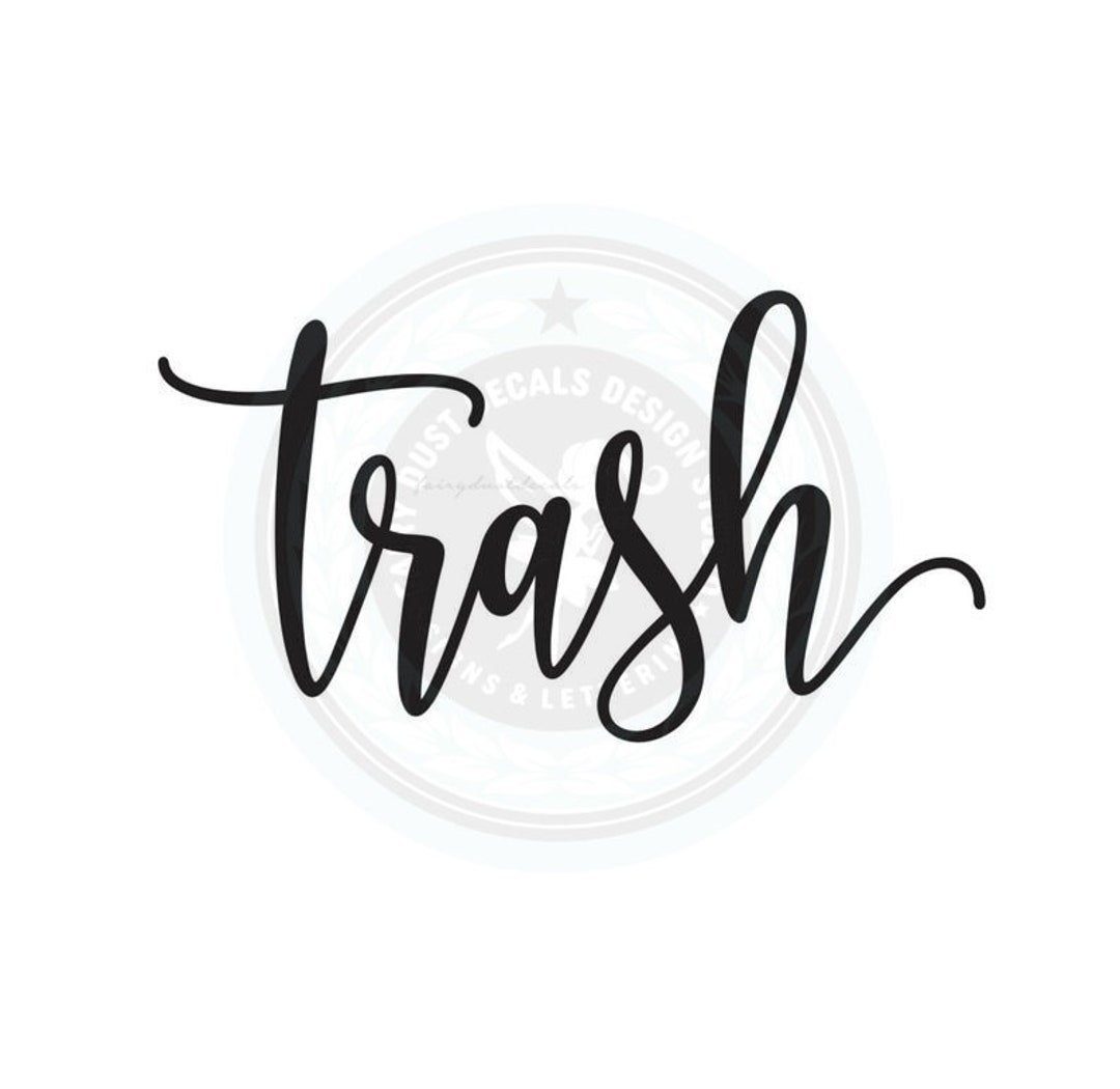 Trash Decal, Computer Cut Vinyl Sticker for Garbage Can, Recycling and ...