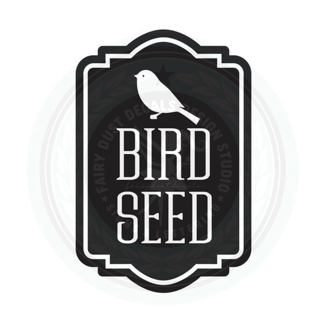Bird Seed Decal, Computer Cut Vinyl Decal, Bird Seed Container Label ...